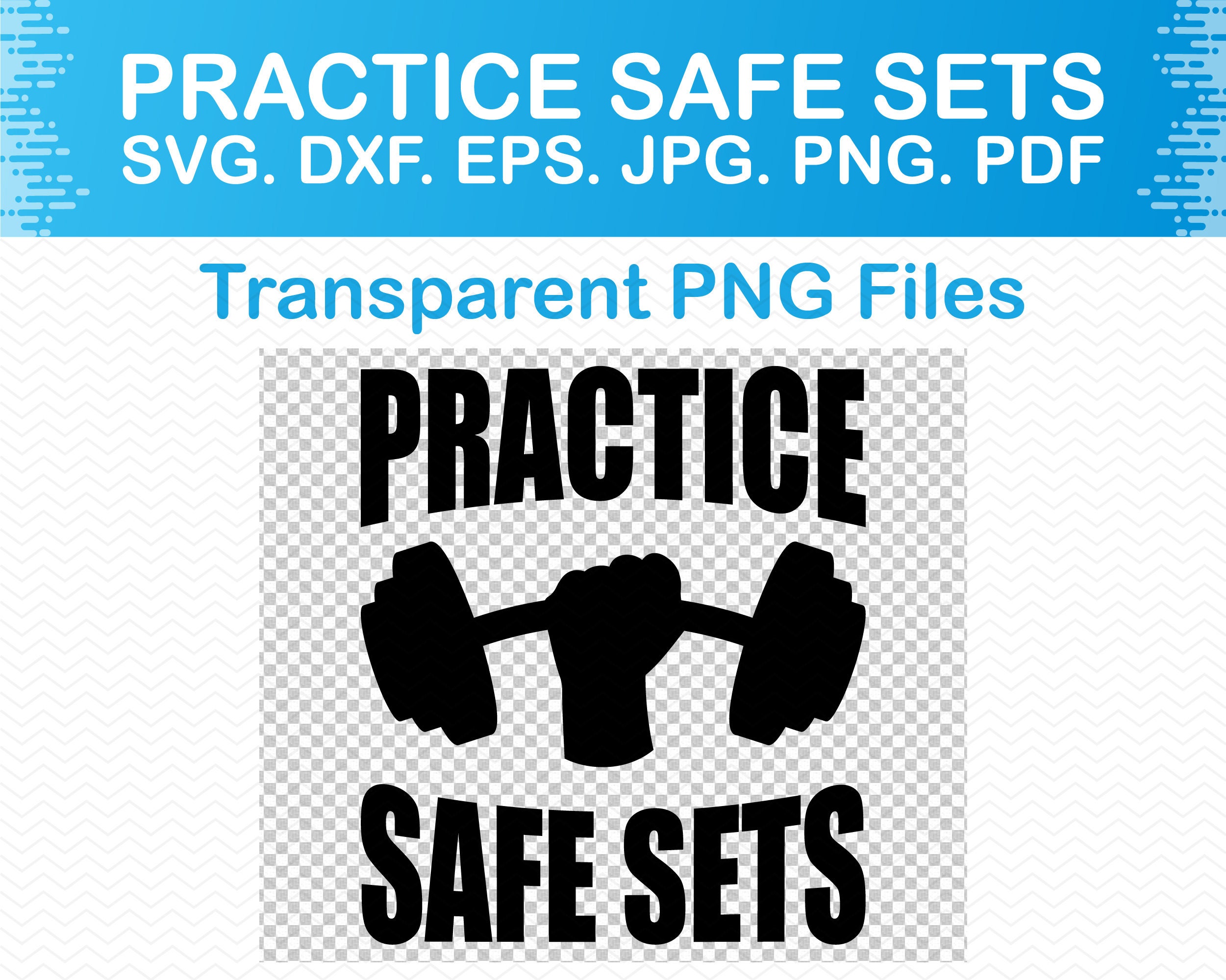 Practice Safe Sets Svg Workout Svg Fitness Svg Gym Svg - Etsy