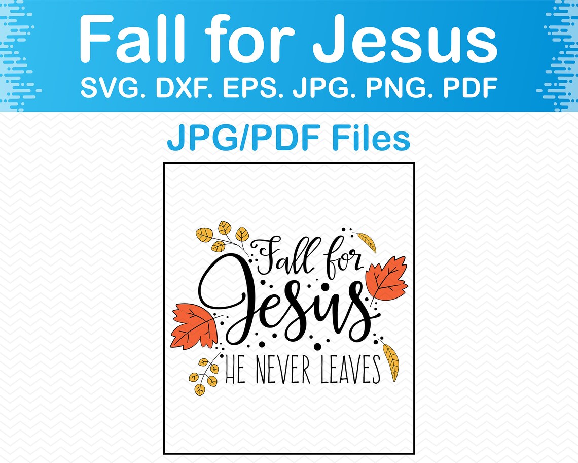 Fall for Jesus Svg Autumn Svg Fall Svg Fall Shirt Svg - Etsy