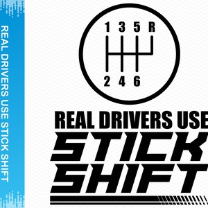 Real Drivers Use Stick Shift Svg, Racing Svg, Drag Racing Svg, Drag ...