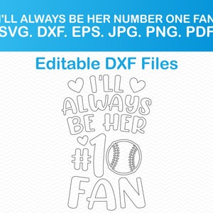 I'll Always Be Her Number One Fan Svg, Softball Svg, Softball Mom Svg ...