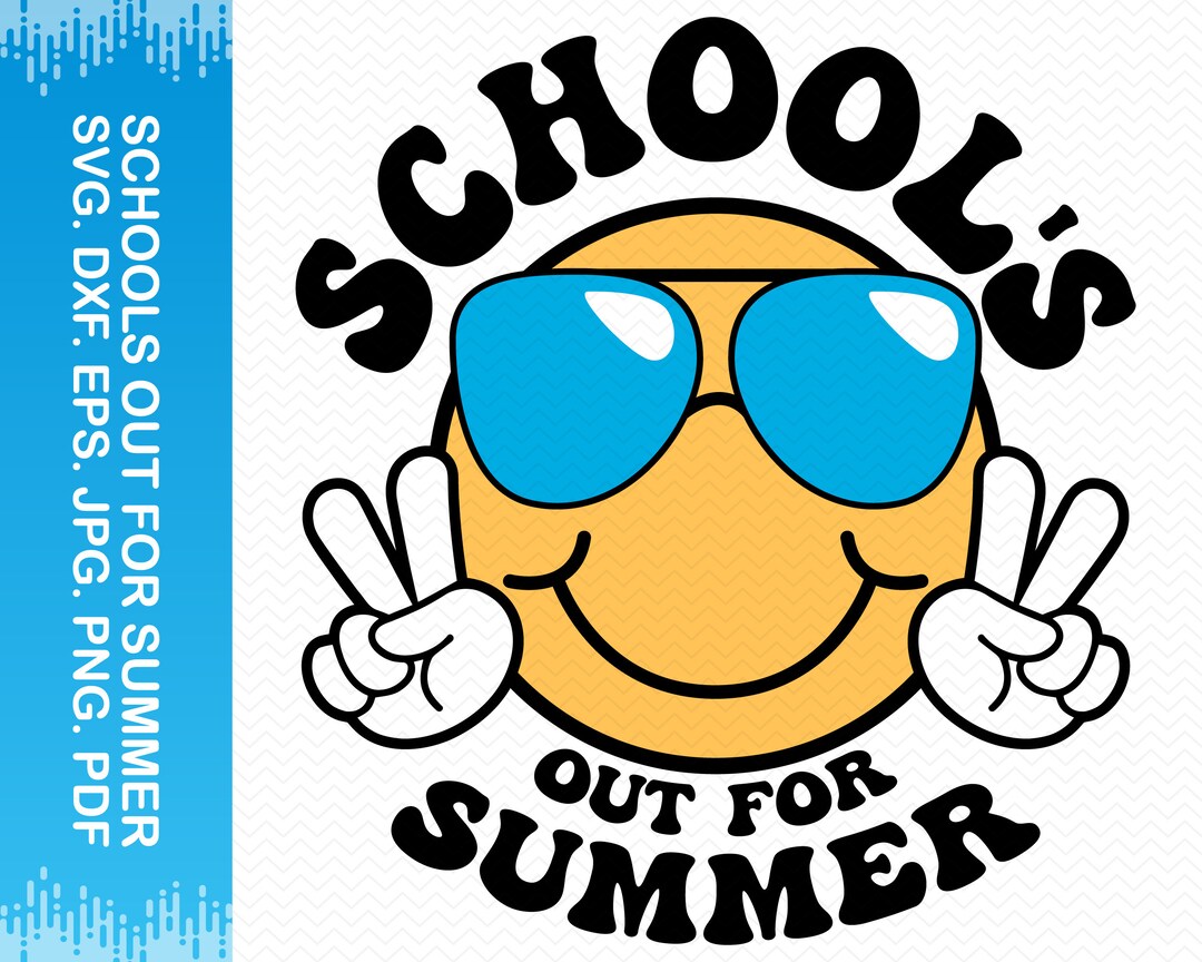 Schools Out for Summer Svg, Last Day of School Svg, Teacher Svg Teacher ...