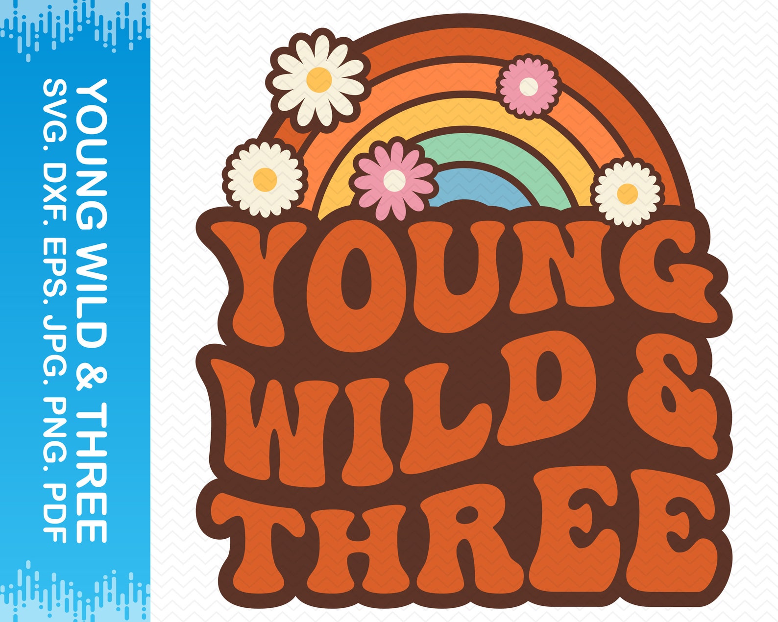 Young Wild & Three Svg Groovy Svg Birthday Svg Birthday - Etsy