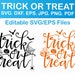 Trick or Treat Svg, Happy Halloween Svg, Halloween Clipart, Halloween ...