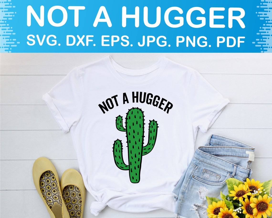 Not A Hugger Svg Funny Svg Sarcastic Svg Funny Sayings Svg - Etsy