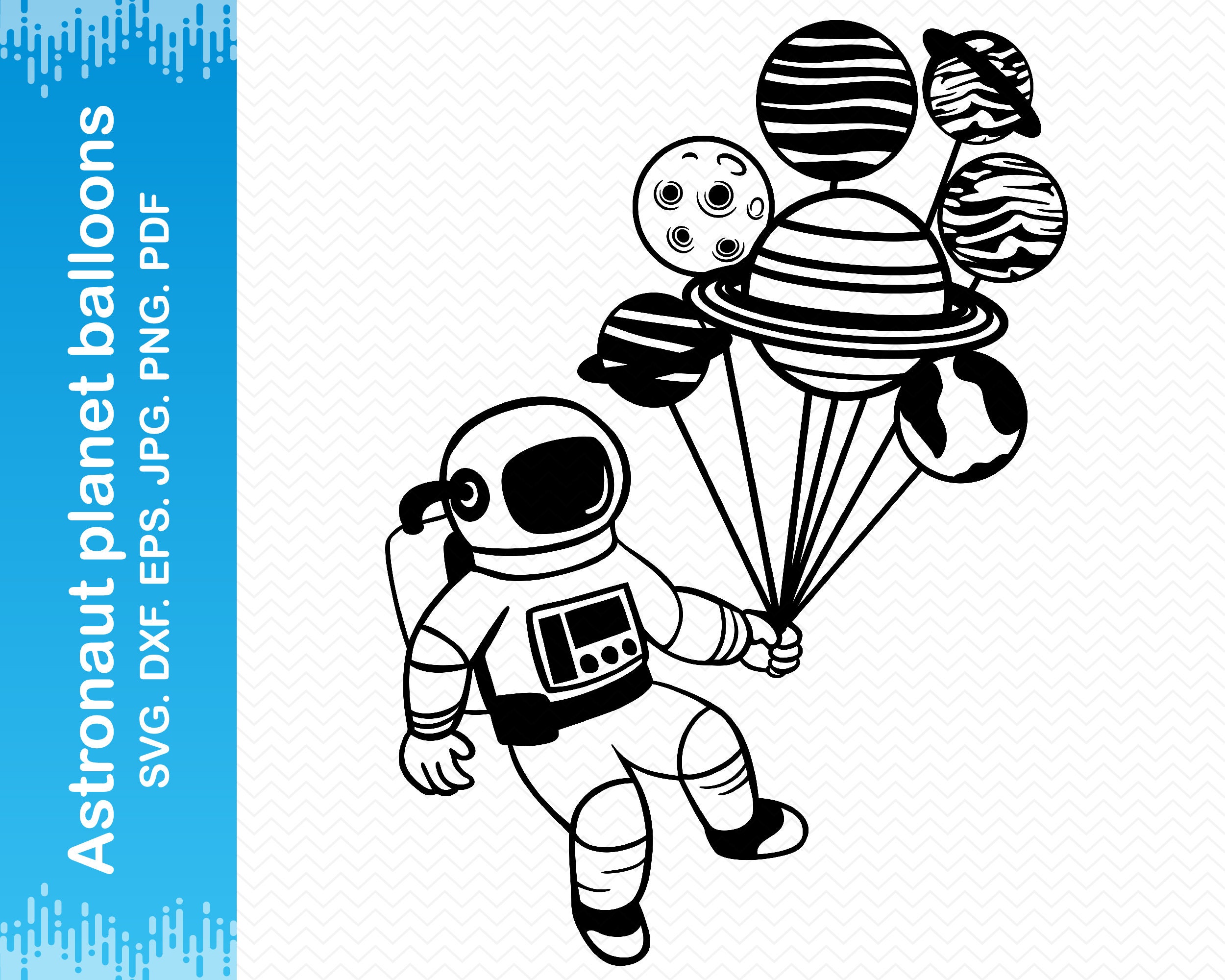 Astronaut Svg Planet Svg Balloon Svg Space Svg Moon Svg Etsy Uk