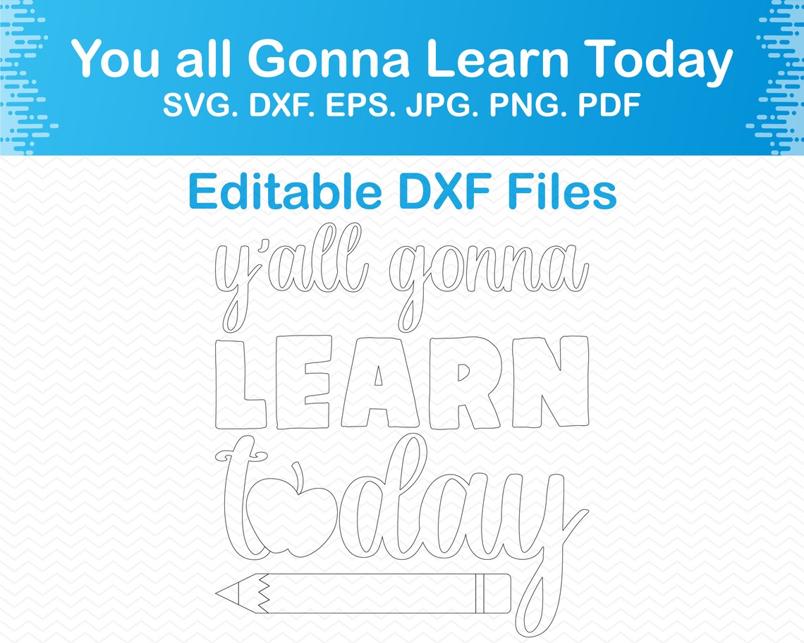 You All Gonna Learn Today Svg School Svg Teacher Svg | Etsy