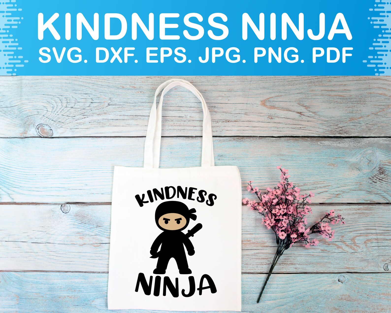 Kindness Ninja Svg Superhero Svg Boy Svg Be Kind Svg | Etsy Canada