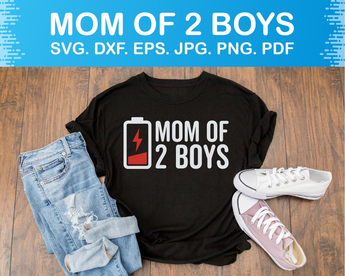 Mom of 2 Boys Svg Boy Mom Svg Mothers Day Svg Mom Life Svg - Etsy