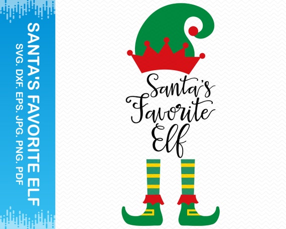 Santa's Favorite Elf Svg Funny Christmas Svg Christmas | Etsy