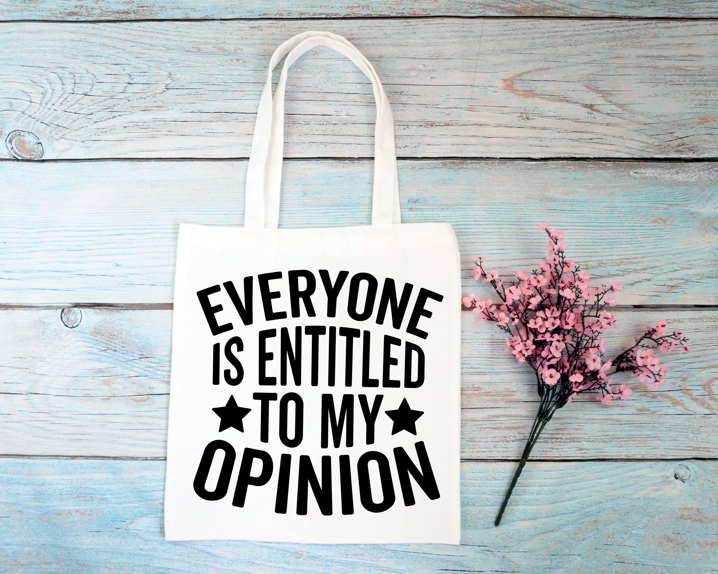 Everyone is Entitled to My Opinion Svg Funny Svg Sarcastic - Etsy