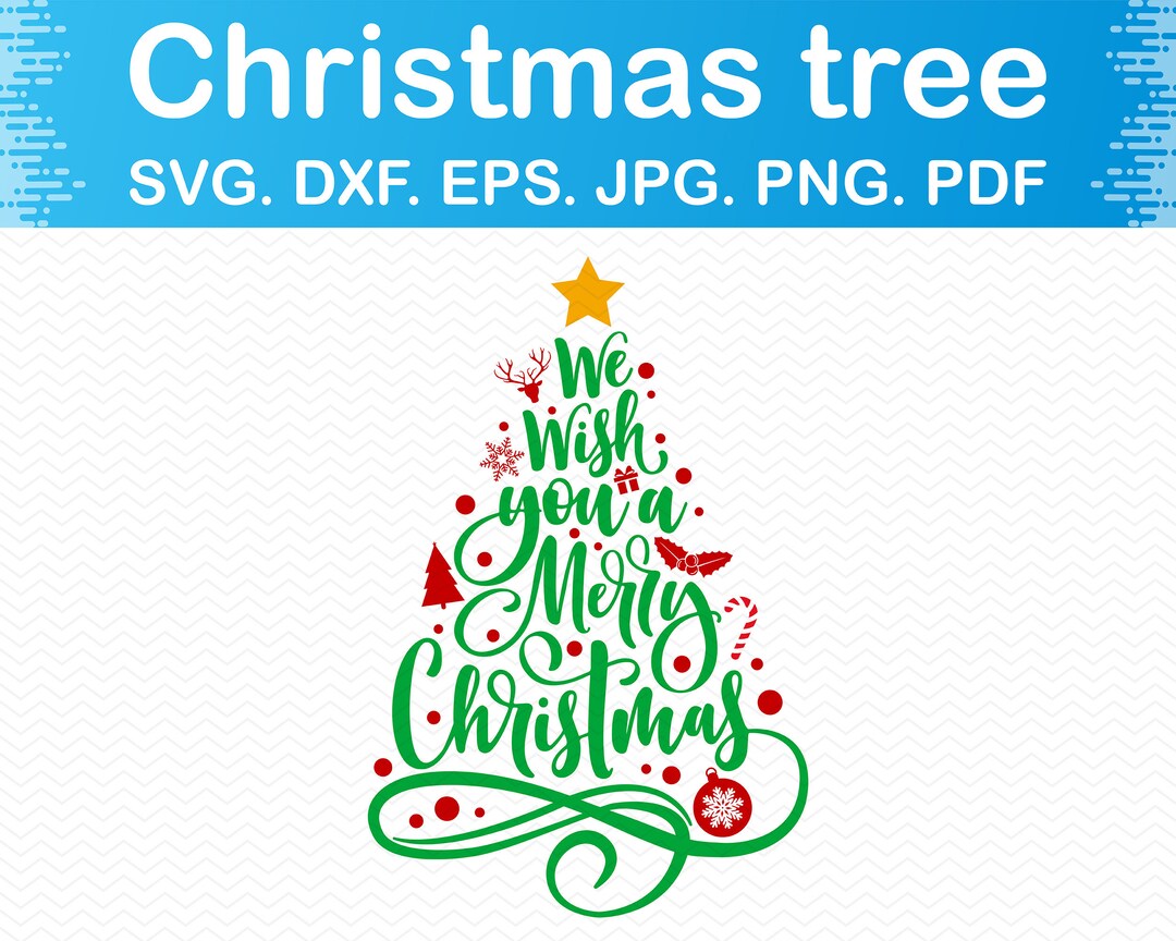 Merry Christmas Tree Svg, Merry Christmas Trees Png, Merry Christmas ...