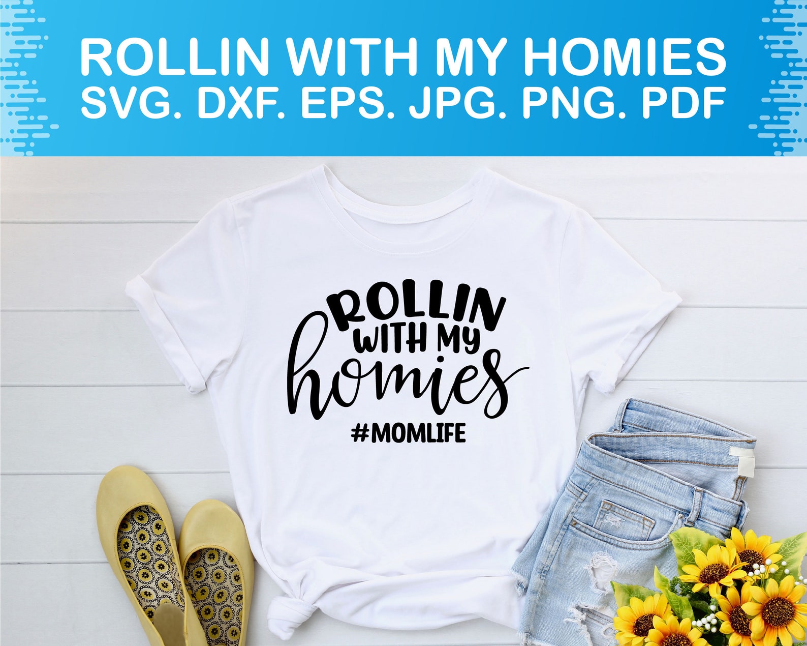 Rollin With My Homies Svg Mom Life Svg Funny Mom Svg | Etsy
