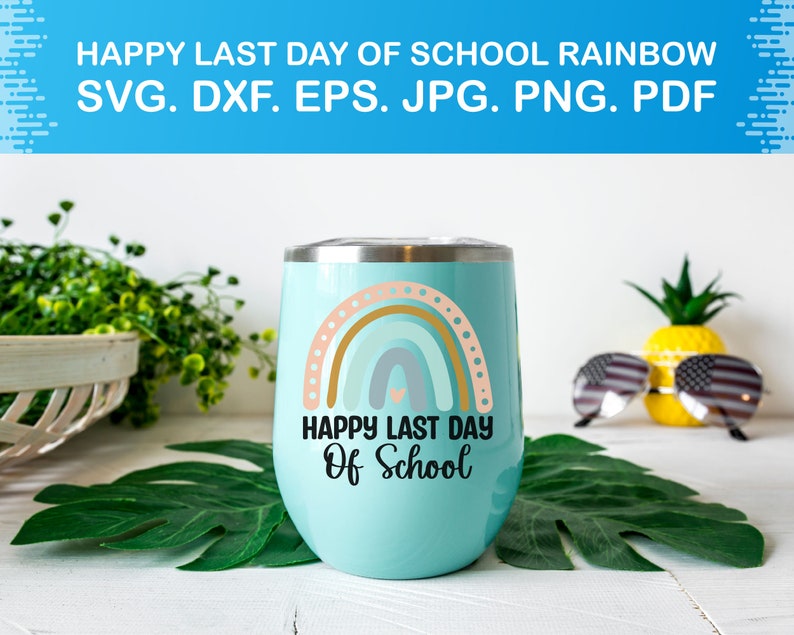 Happy Last Day of School Svg Teacher Svg School Svg - Etsy