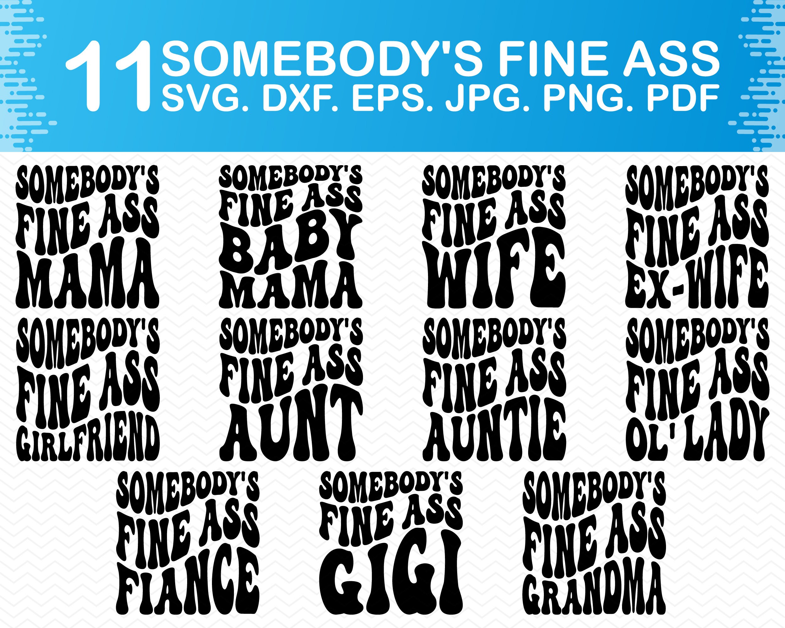 Somebodys Fine Ass Svg Mom Svg Groovy Svg Mama Svg Trendy - Etsy