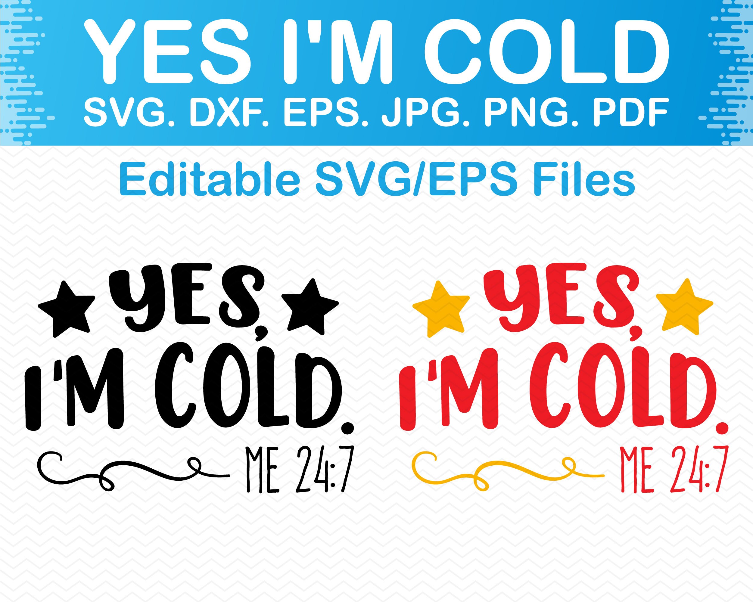 Yes I'm Cold Svg Winter Svg Funny Svg Cold Svg Sarcastic - Etsy