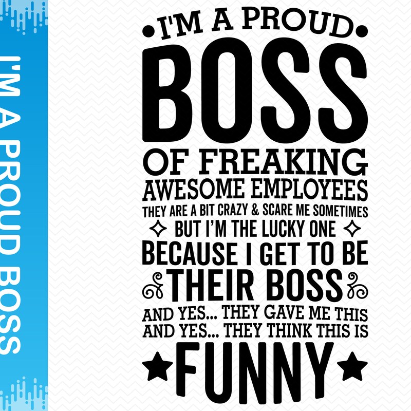 Proud Boss of Freaking Awesome Employees Svg - Etsy