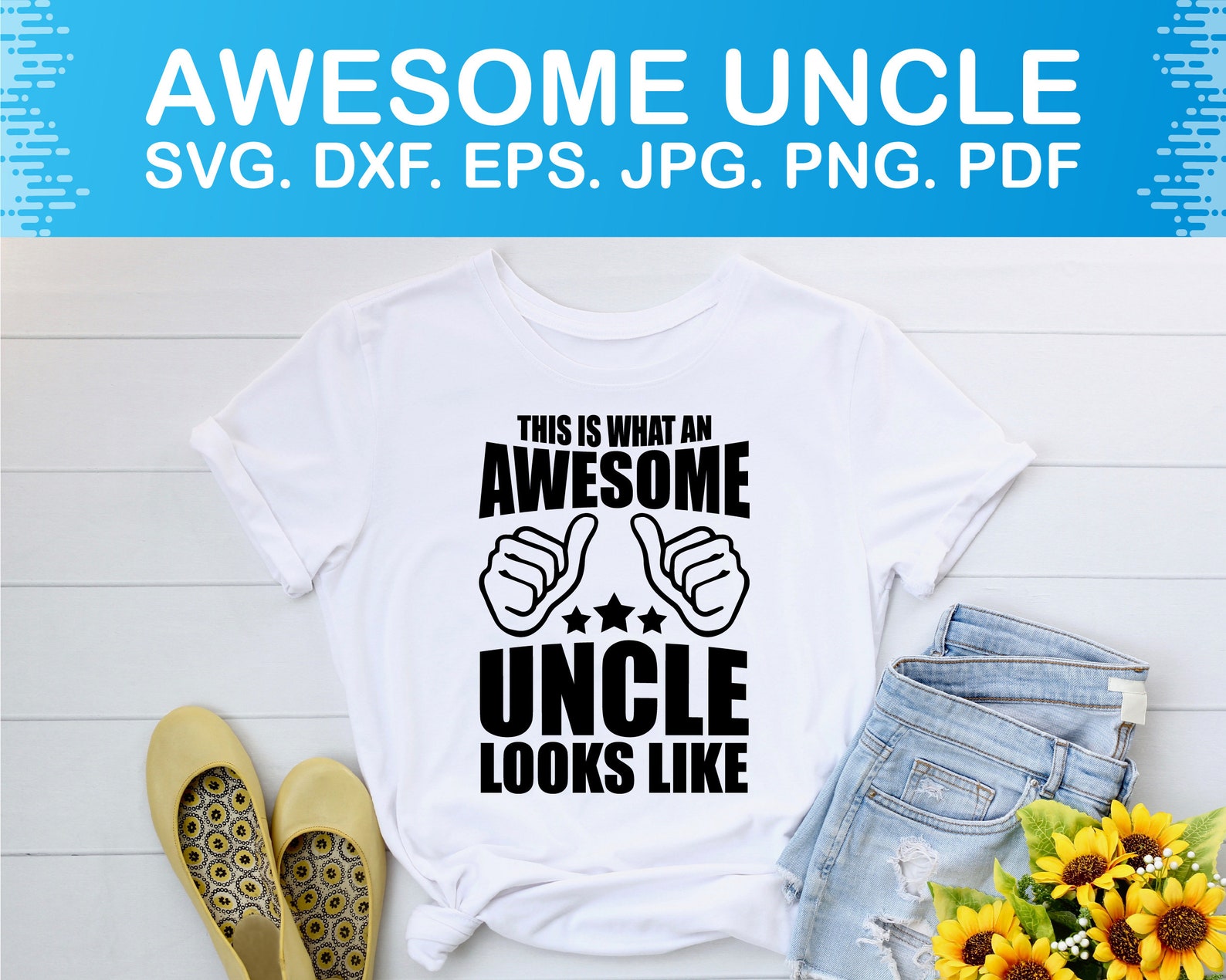 This is What an Awesome Uncle Looks Like Svg Uncle Svg Best | Etsy