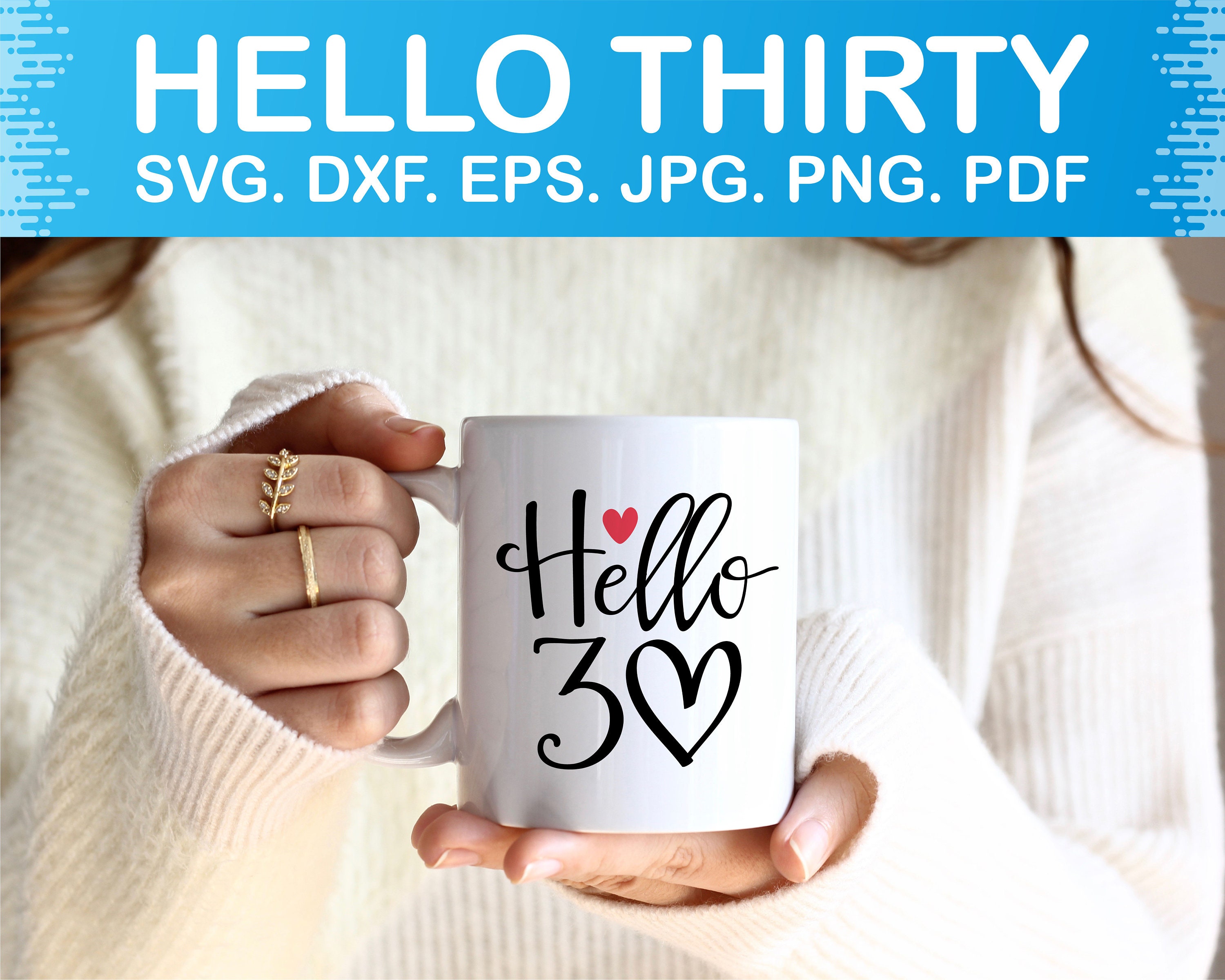 Hello 30 Svg 30th Birthday Svg Birthday Shirt Svg Hello 30 | Etsy