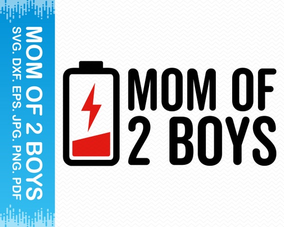 Mom of 2 Boys Svg Boy Mom Svg Mothers Day Svg Mom Life Svg - Etsy