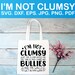 I'm Not Clumsy Funny Svg, Sarcastic Svg, Funny Shirt Svg, Quote Svg ...