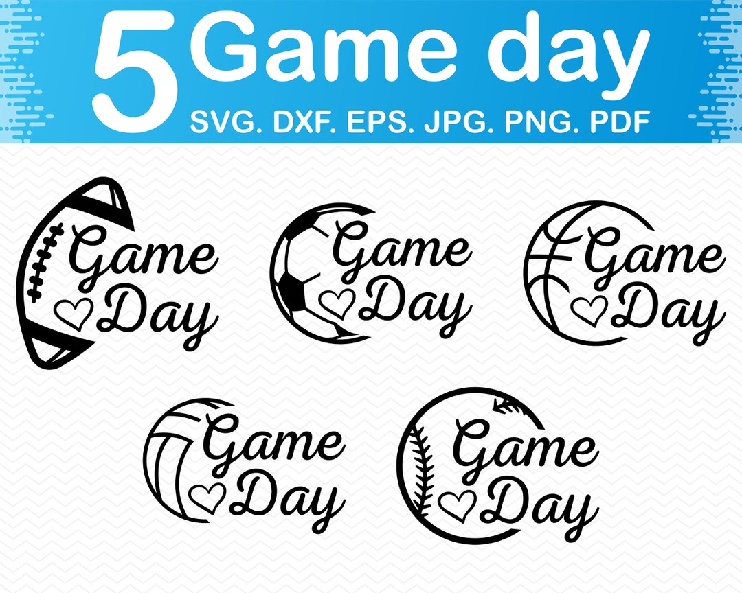 Game Day Svg, Game Day Png, Game Day Shirt Svg Files for Cricut ...