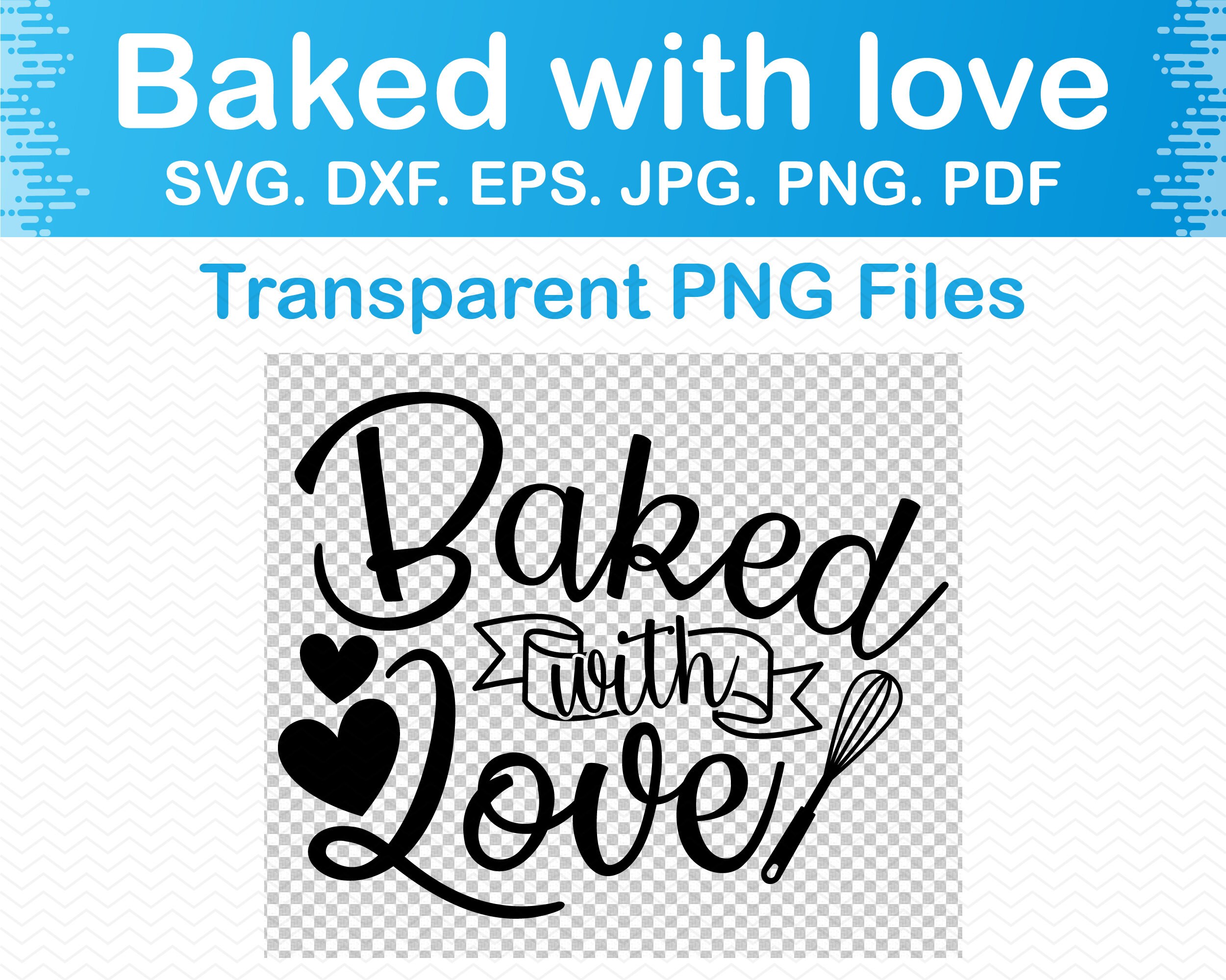 Baked With Love Svg Baking Svg Kitchen Svg Cooking Svg Pot - Etsy Australia
