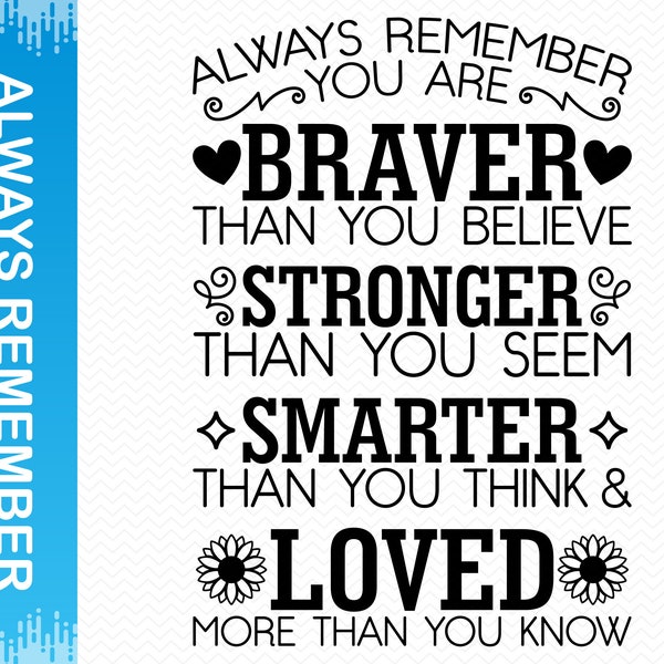 You Are Braver Than You Believe - Etsy