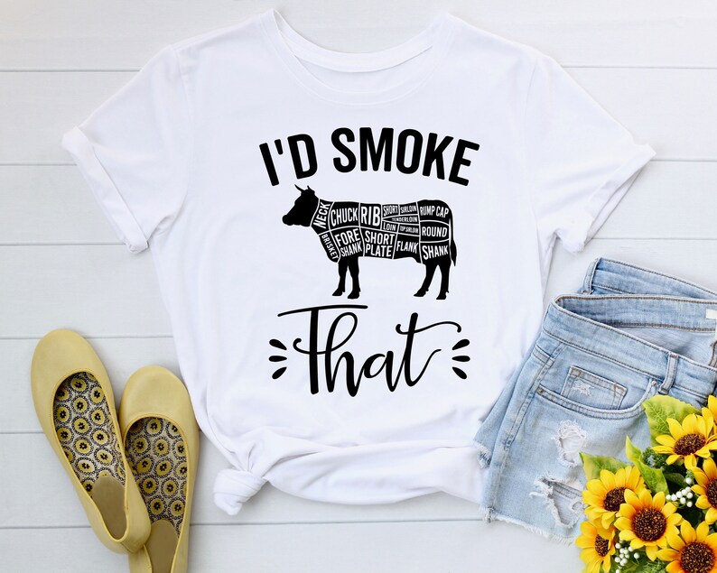 I'd Smoke That Svg Grill Svg BBQ Svg Chef Svg Cow Svg - Etsy