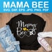 Mama Bee Svg, Mama Svg, Bee Svg, Mom Svg Bee Clipart, Bee Png Files ...