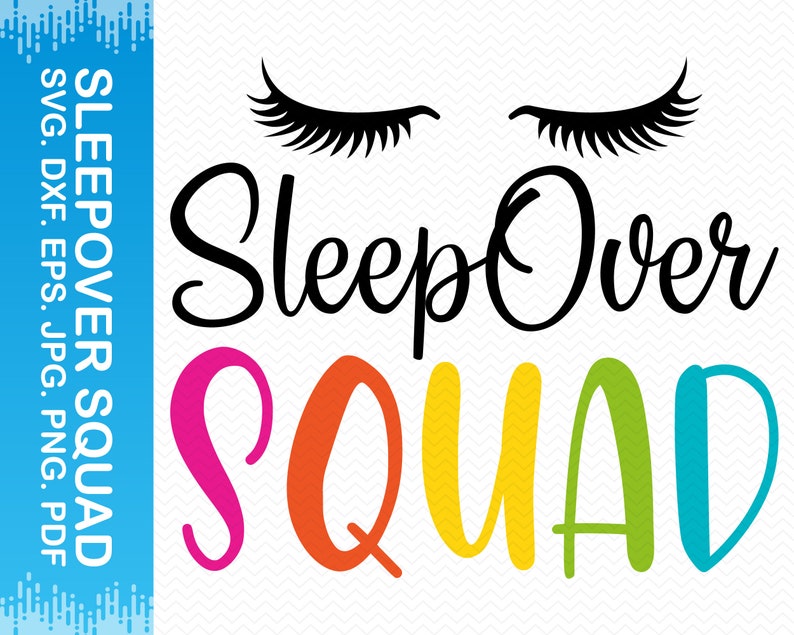 Sleepover Squad Svg Best Friends Svg Girls Weekend Svg | Etsy