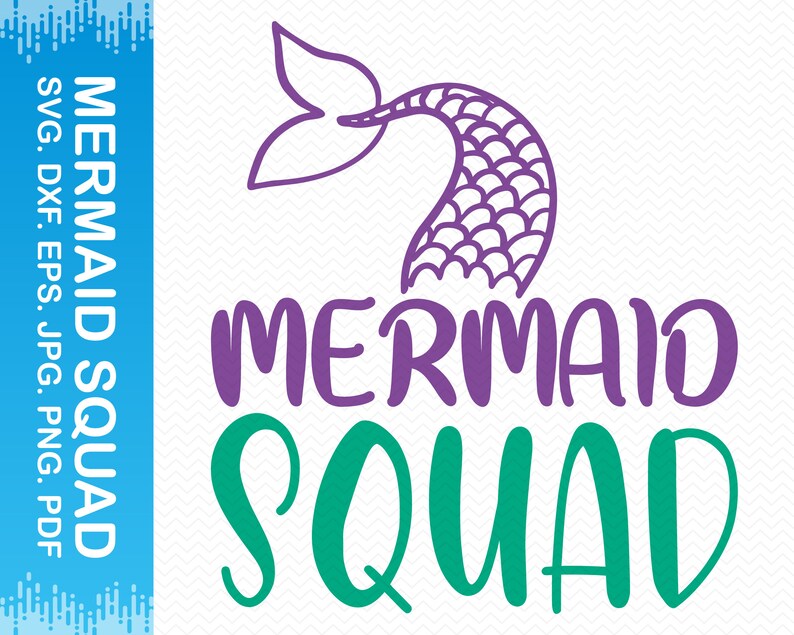 Mermaid Squad Svg Mermaid Svg Mermaid Tail Svg Mermaid - Etsy