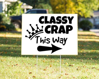 Classy Crap Sign - Etsy Israel