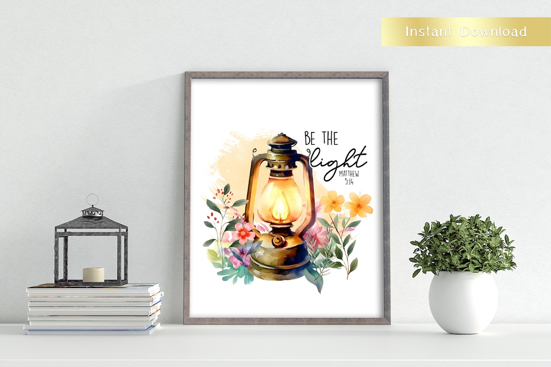Be the Light Bible Verse Wall Art Printable L Scripture Decor L Matthew ...
