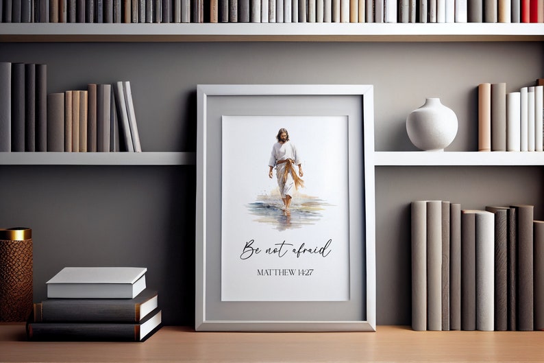 Be Not Afraid Bible Verse Wall Art Printable L Christian Digital Print ...
