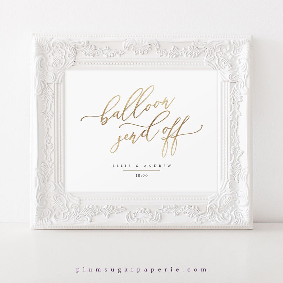 Balloon Send off Wedding Sign Template Printable Faux Gold - Etsy