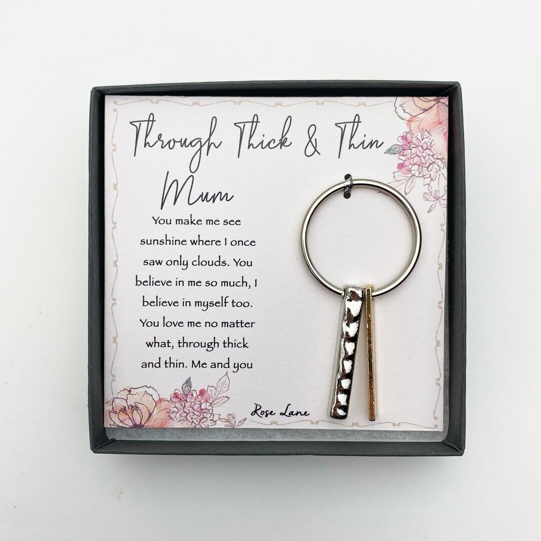 Through Thick & Thin Mum Keyring: Mixed Metal Keychain - Etsy