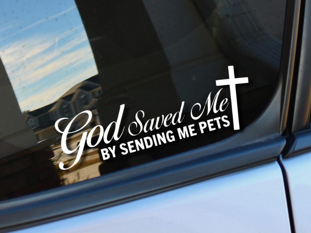 Christian Pet Lover Car Decal for Pet Owner Car Decal, Religious Car ...