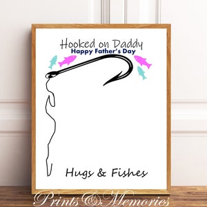 Hooked on Daddy, Fishing Handprint, Fish Hook Art, Hugs and Fishes ...