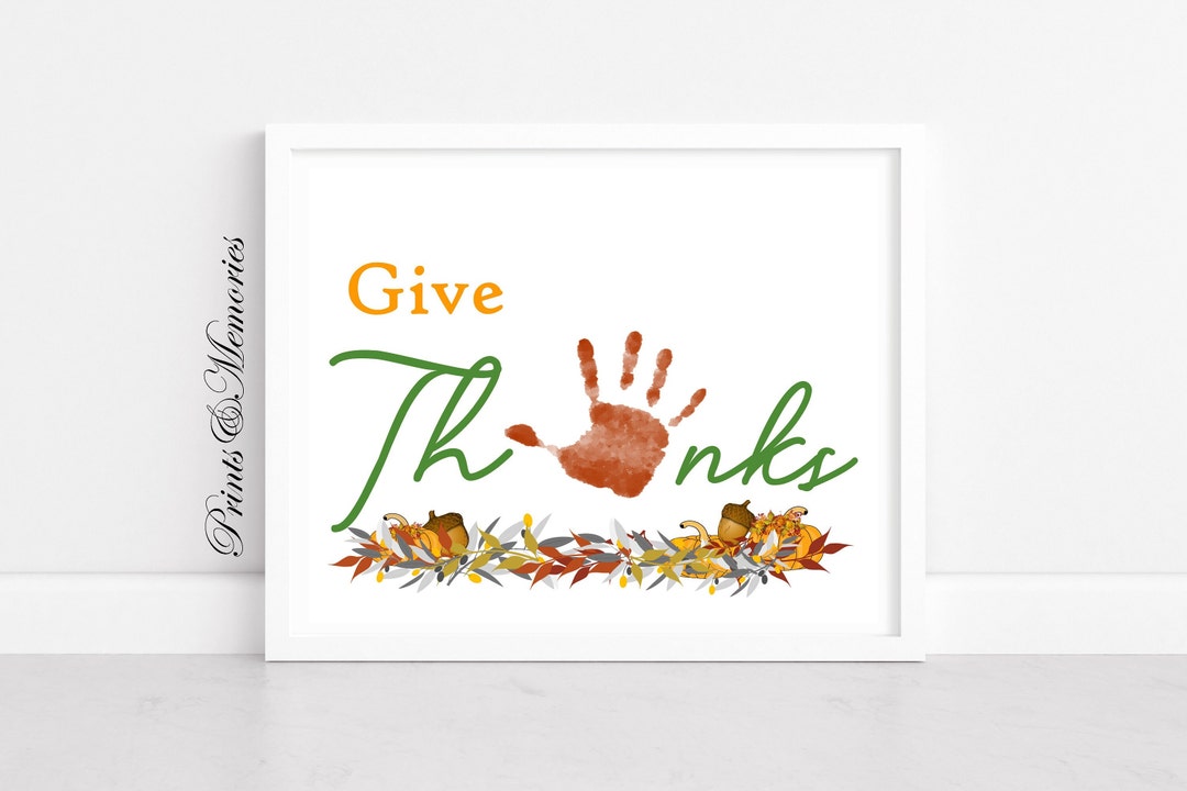 Give Thanks Handprint Art, Fall Autumn Thanksgiving Craft for Baby ...