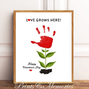 Love Grows Here, Valentines Flower Handprint, Valentine's Day Craft for ...