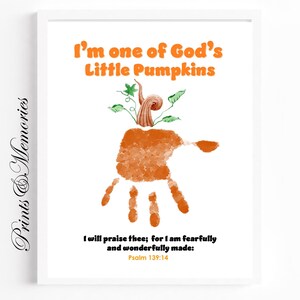 Fall Handprint, Thanksgiving Handprint Pumpkin Art, I'm One of God's ...