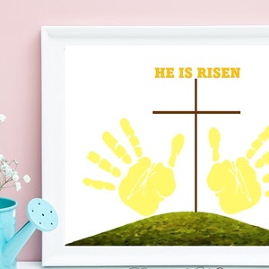 He is Risen, Easter Handprint Art for Kids Baby Toddler, Sunday School ...