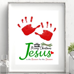Christmas Handprint Art. Jesus is the Reason for the Season Printable ...