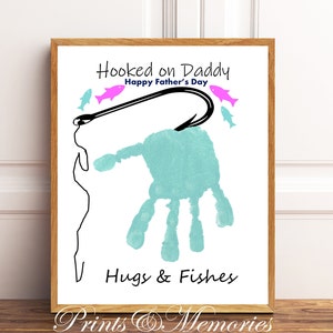 Hooked on Daddy, Fishing Handprint, Fish Hook Art, Hugs and Fishes ...