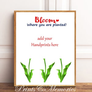 Bloom Where You Are Planted Flower Handprints, Flower Handprints ...