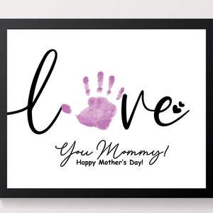 Mother's Day Handprint Art, Gift for Mommy, Love Handprint Art, Baby ...