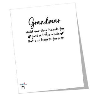 Gift for Grandma, Grandmas Hold Our Tiny Hands Quotes, Handprint Art ...