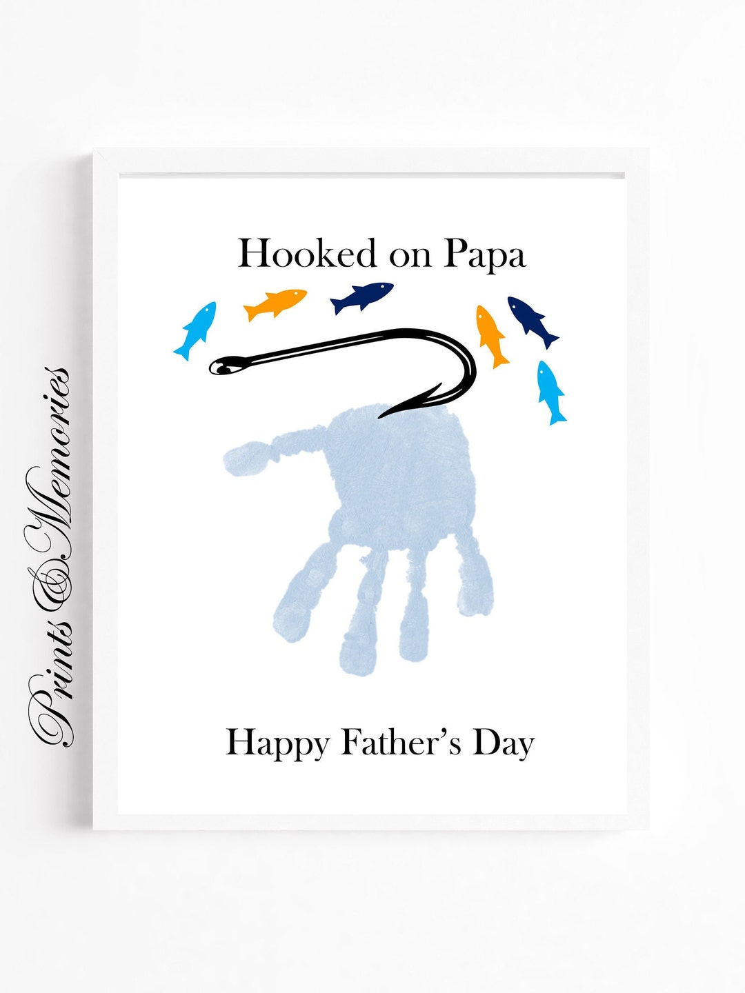 Hooked on Papa, Fishing Handprint Art, Fisherman's Gift, Father's Day ...