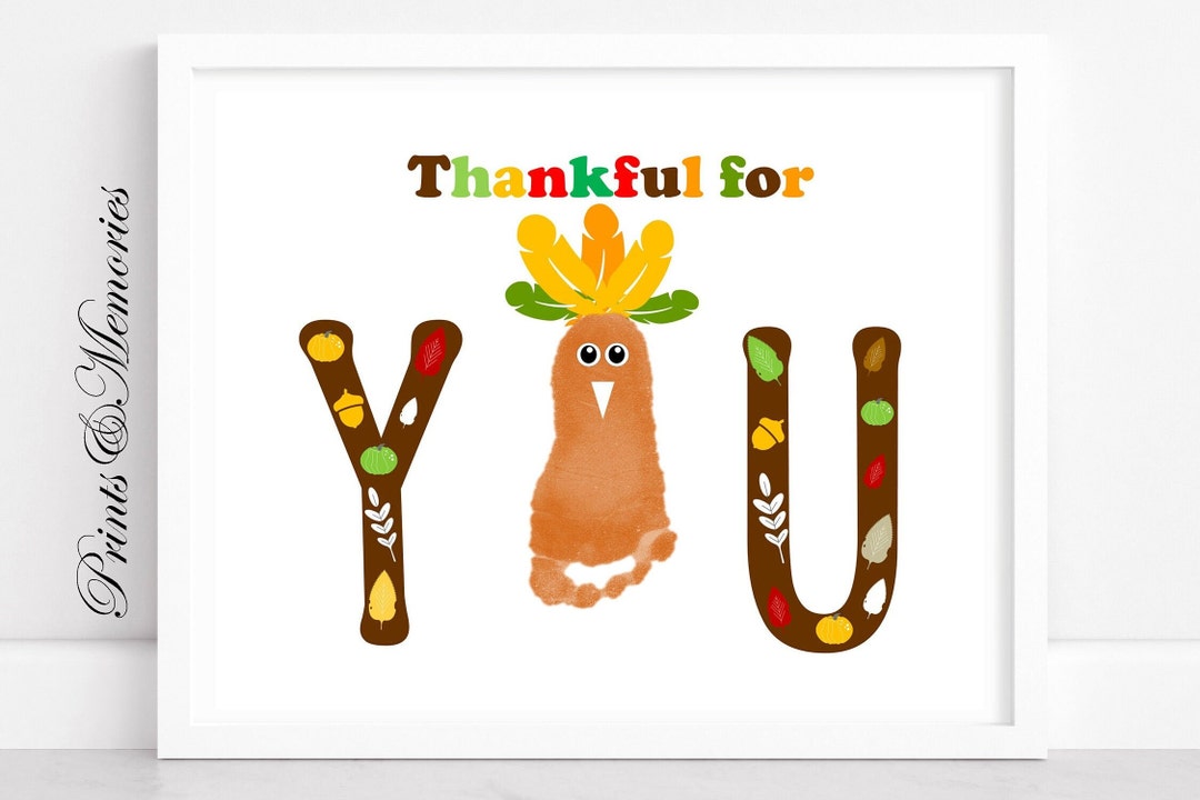 Thanksgiving Footprint Craft, Thankful for You Turkey Art, Fall ...