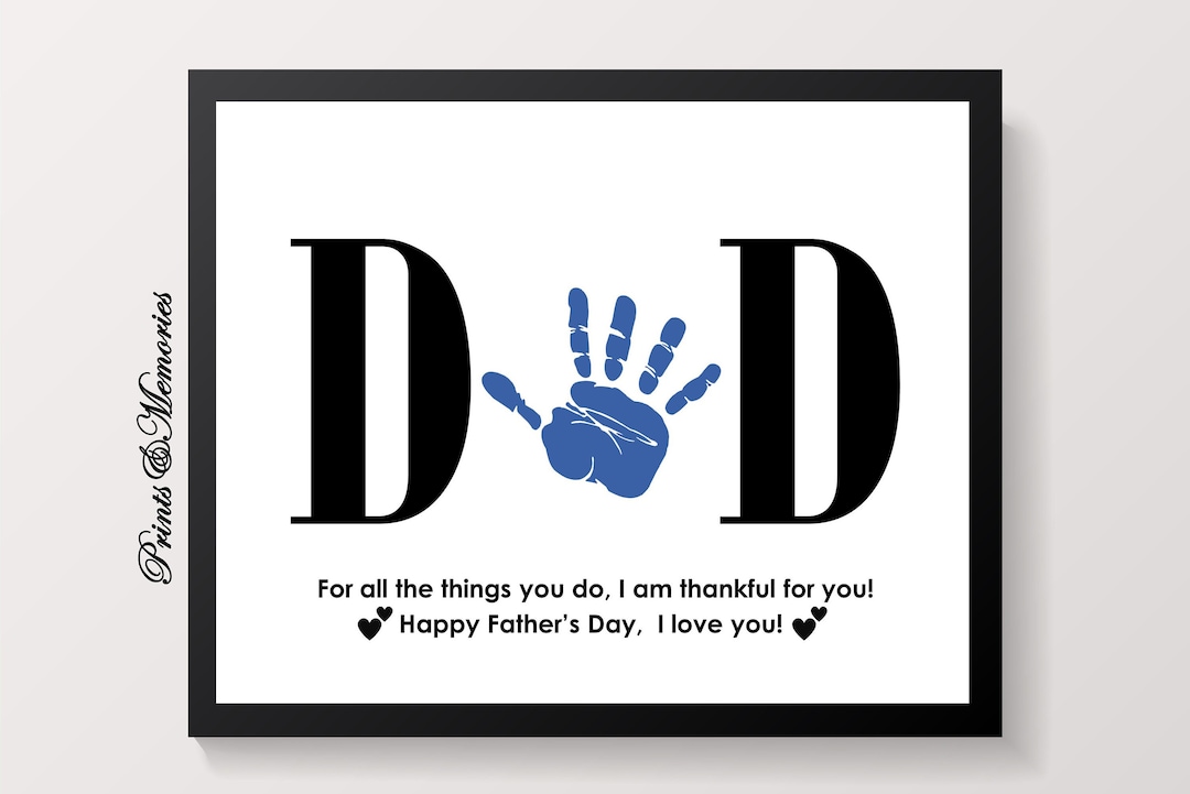 DAD Handprint Art, for All the Things You Do, I Am Thankful for You ...